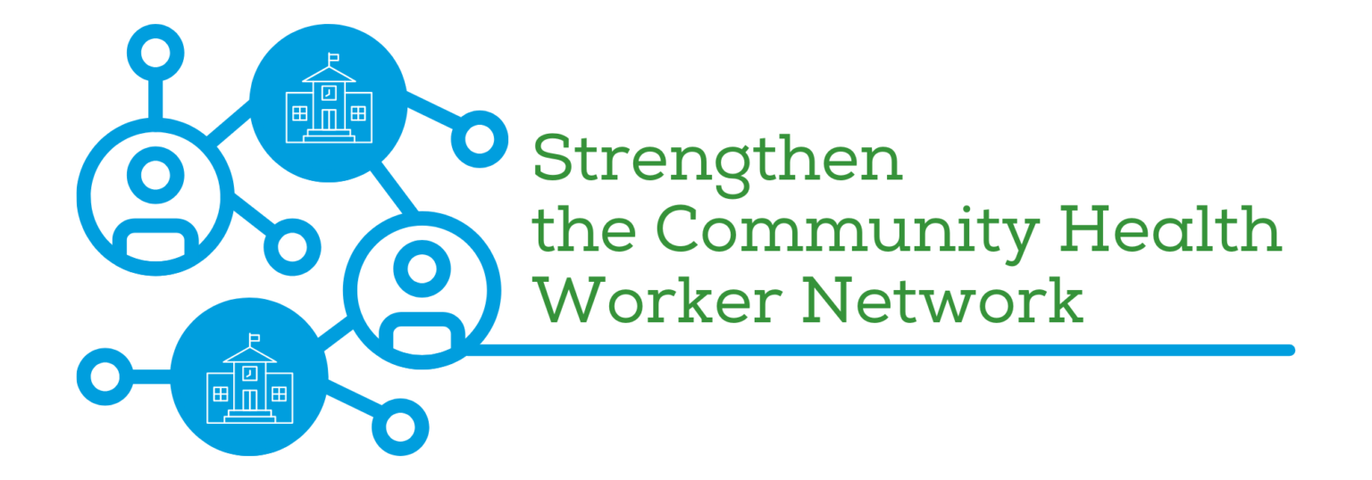Action Team: Strengthen the Community Health Worker Network – Northern ...